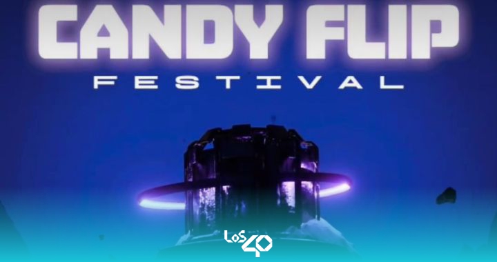 Candy Flip Festival: fecha y cartel oficial: Candy Flip Festival: fecha y cartel oficial ...
